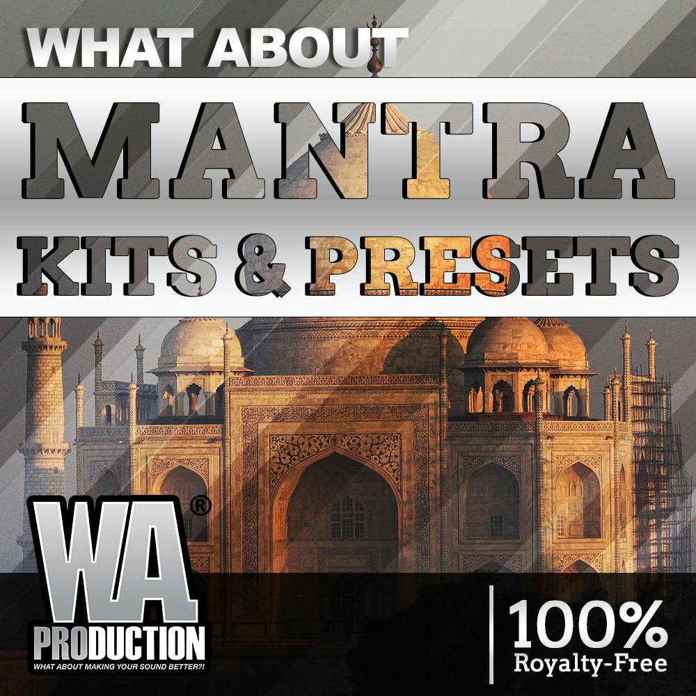 Mantra - Kits & Templates | W. A. Production