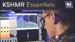 KSHMR Essentials - Complete Guide (+ Before / After Examples) | W. A. Production