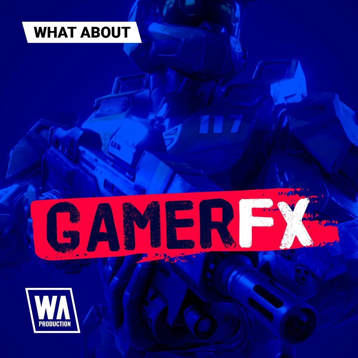 Gamer FX | W. A. Production