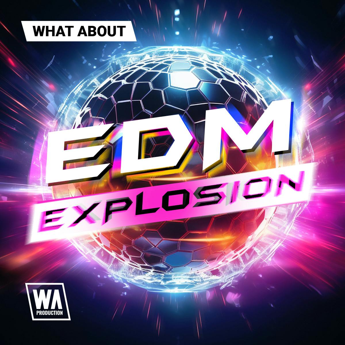 EDM Explosion | W. A. Production