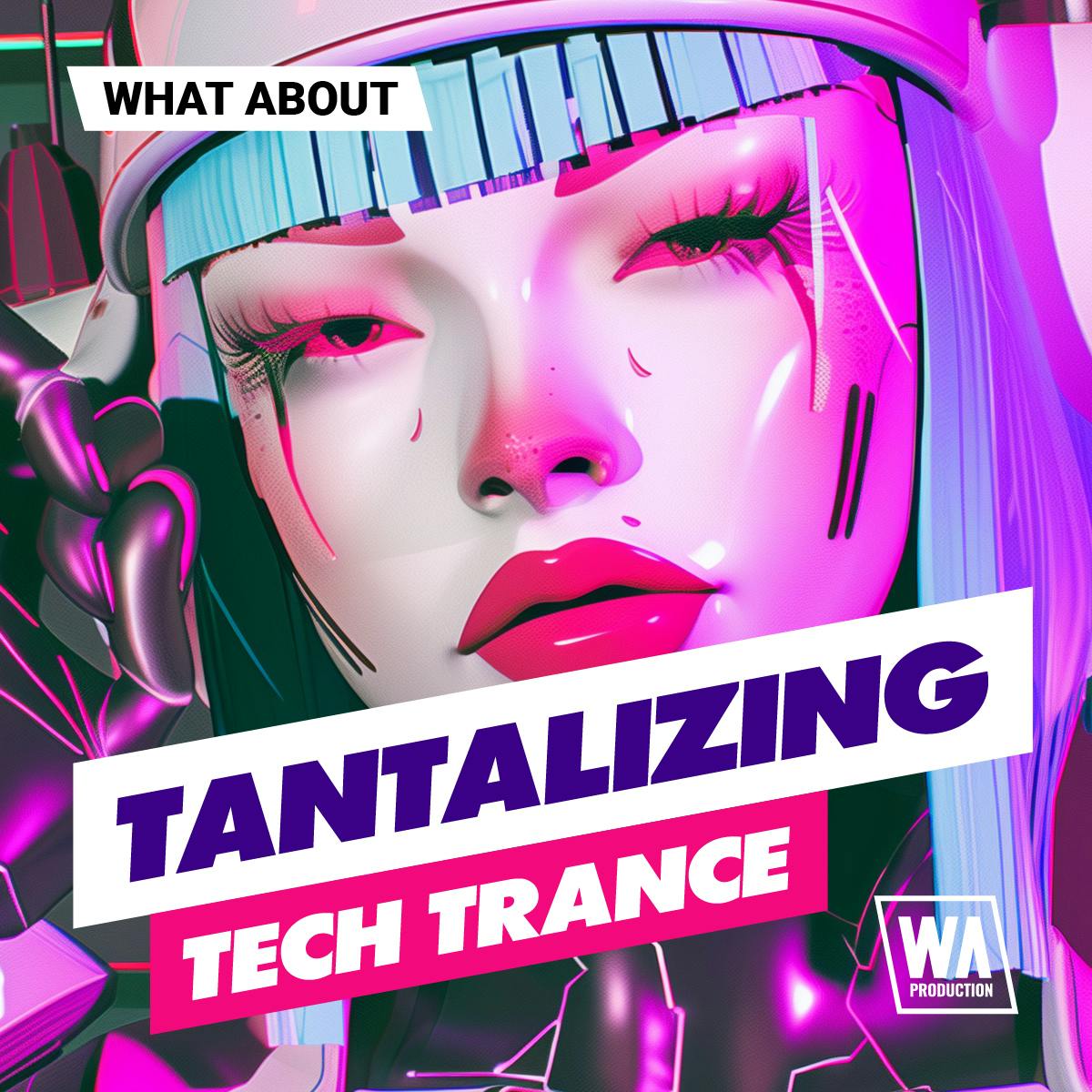 Tantalizing Tech Trance | W. A. Production